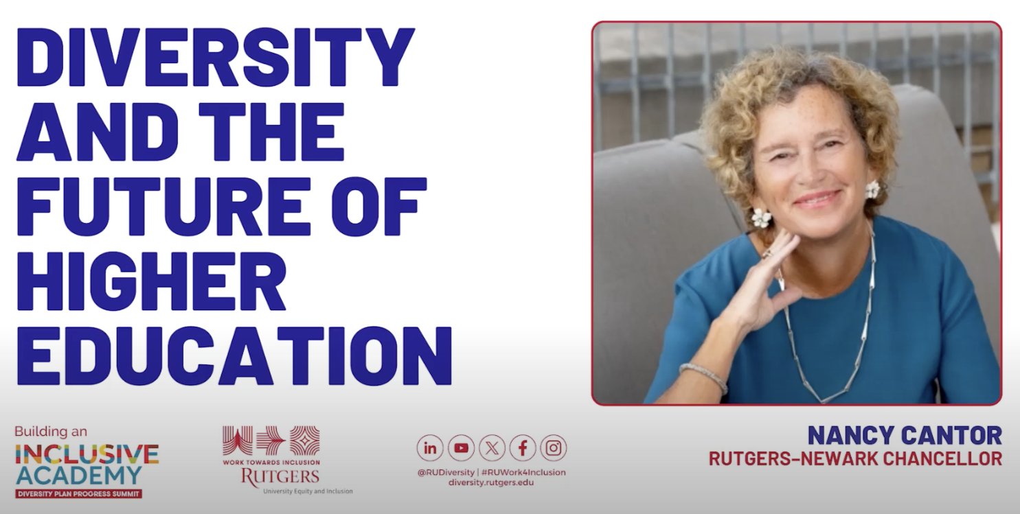 Chancellor Nancy Cantor Delivers Diversity and The Future of Higher ...